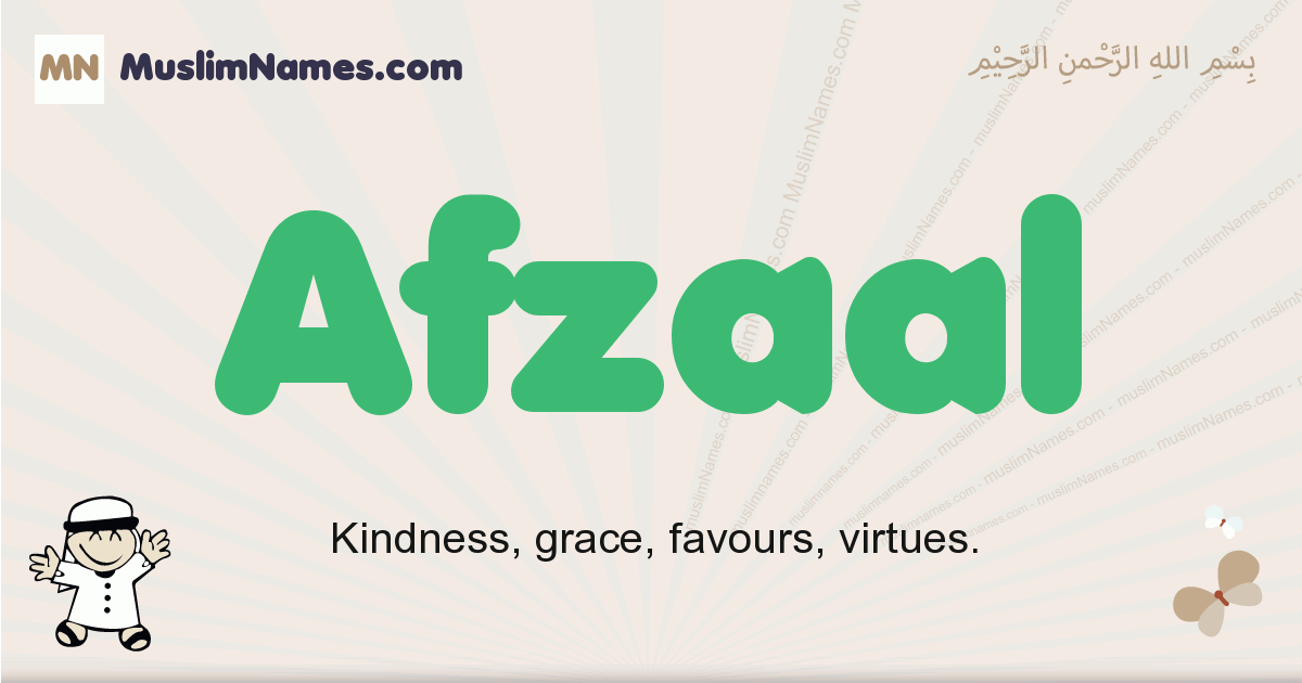 Afzaal muslim boys name and meaning, islamic boys name Afzaal