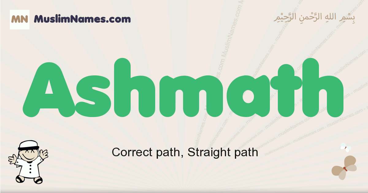 Ashmath muslim boys name and meaning, islamic boys name Ashmath