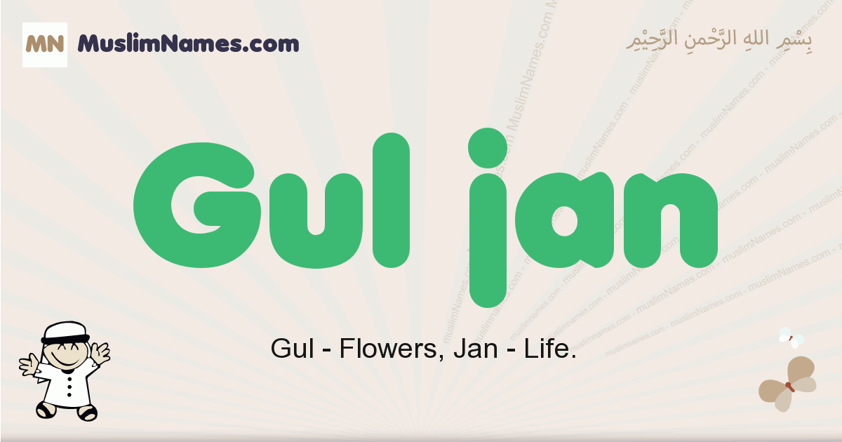 Gul Jan muslim boys name and meaning, islamic boys name Gul Jan