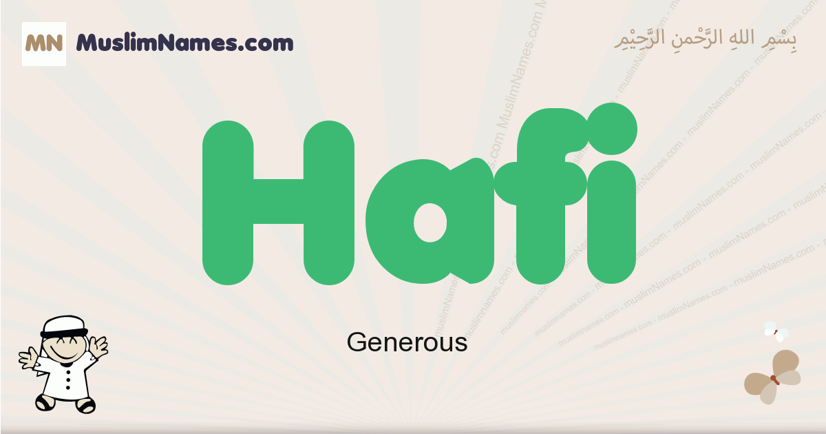 Hafi muslim boys name and meaning, islamic boys name Hafi