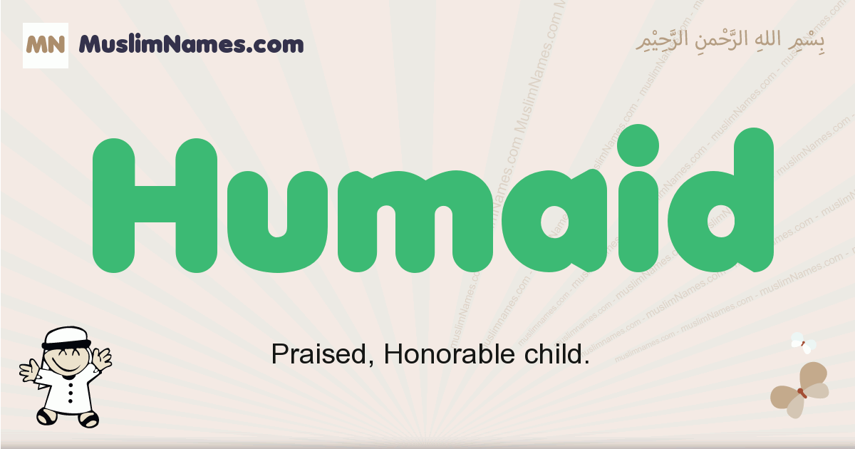 Humaid muslim boys name and meaning, islamic boys name Humaid