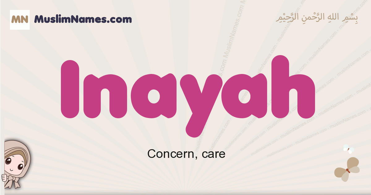 Inayah Meaning Arabic Muslim Name Inayah Meaning