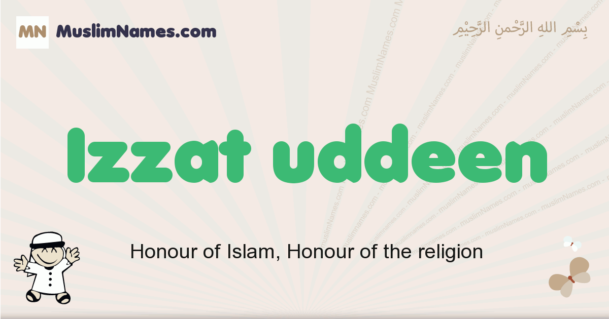 Izzat Uddeen muslim boys name and meaning, islamic boys name Izzat Uddeen