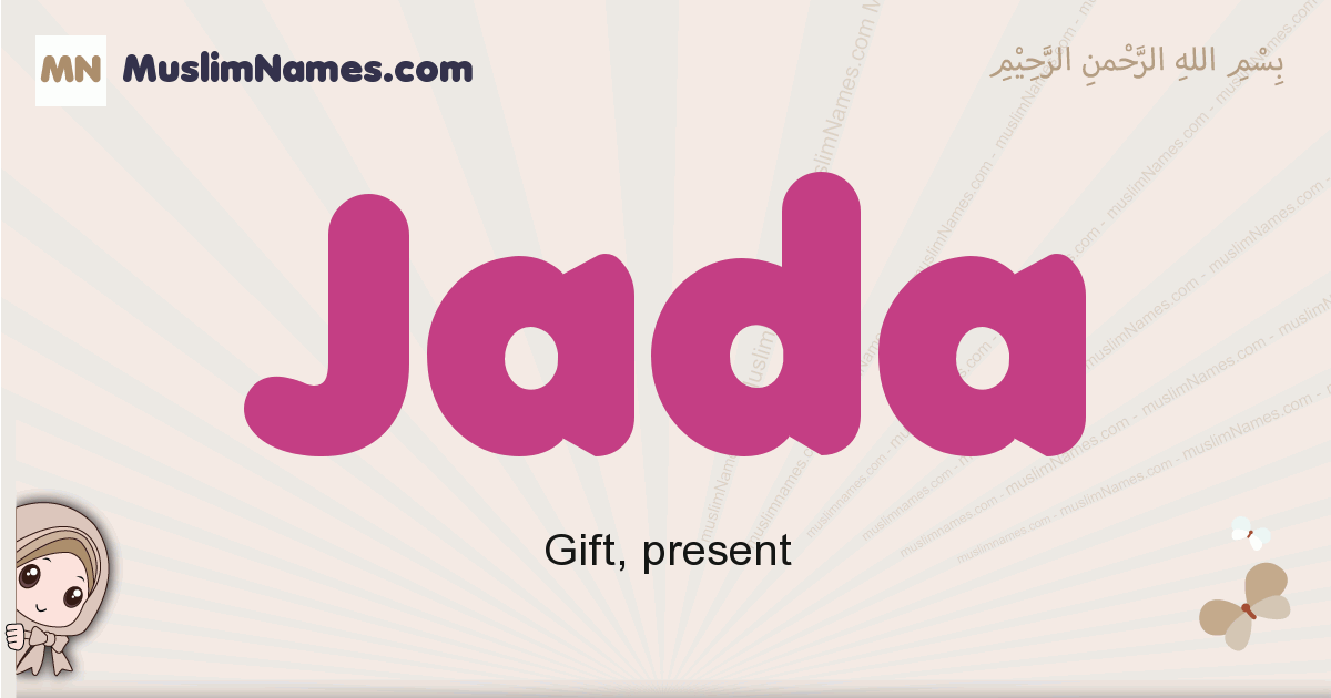 Jada Meaning Arabic Muslim Name Jada Meaning Jada Meaning Arabic Muslim Name Jada Meaning