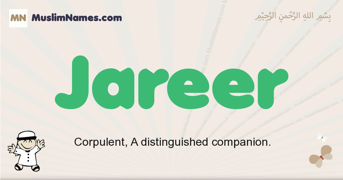 Jareer muslim boys name and meaning, islamic boys name Jareer