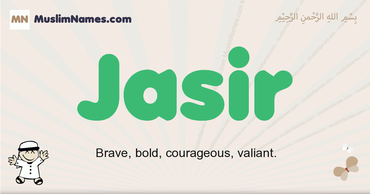 Jasir muslim boys name and meaning, islamic boys name Jasir