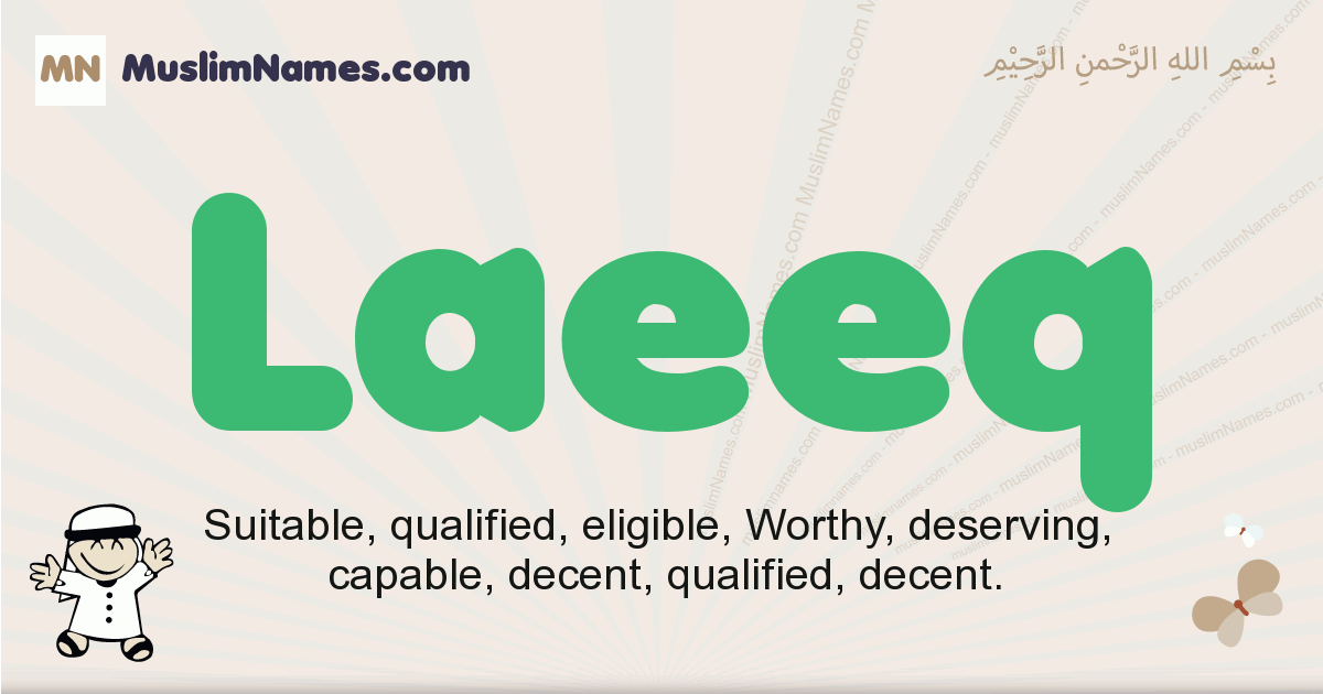 Laeeq muslim boys name and meaning, islamic boys name Laeeq
