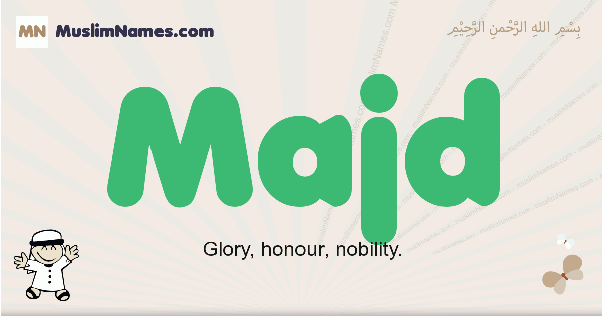 Majd muslim boys name and meaning, islamic boys name Majd