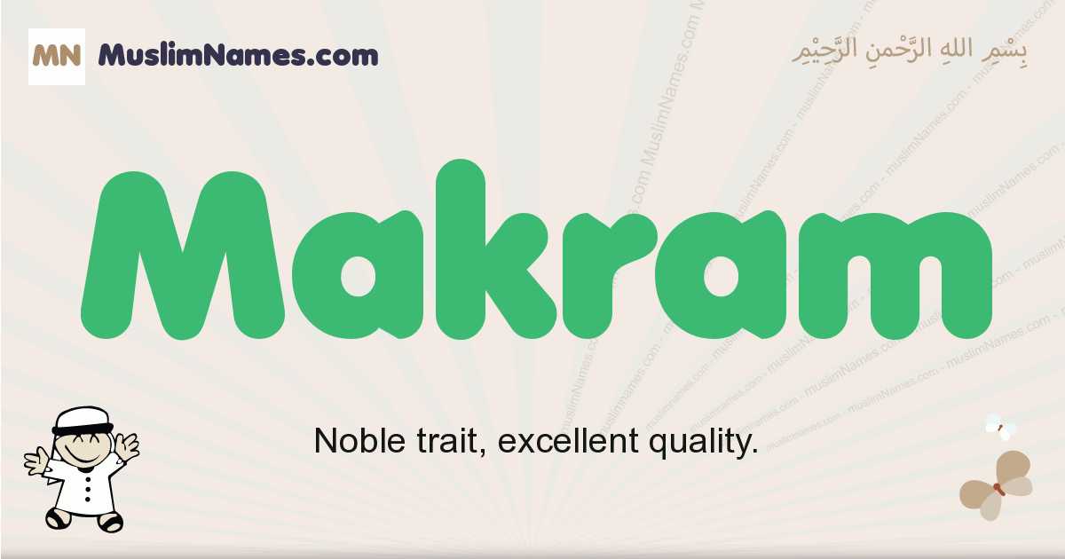 Makram Muslim Boys Name And Meaning Islamic Boys Name Makram Makram Muslim Boys Name And Meaning Islamic Boys Name Makram
