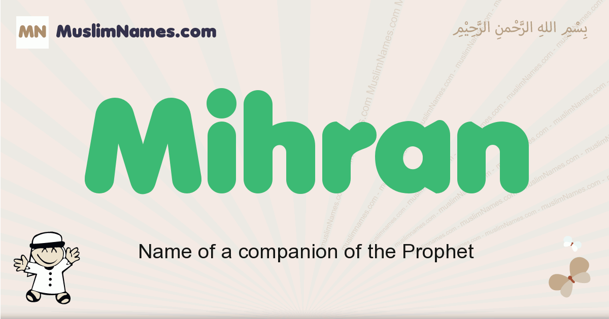 Mihran muslim boys name and meaning, islamic boys name Mihran