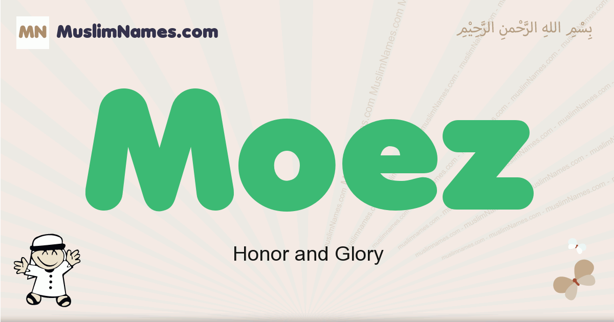 Moez muslim boys name and meaning, islamic boys name Moez