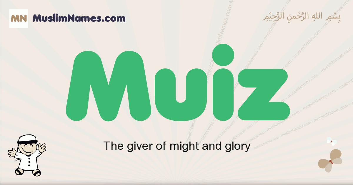 Muiz muslim boys name and meaning, islamic boys name Muiz