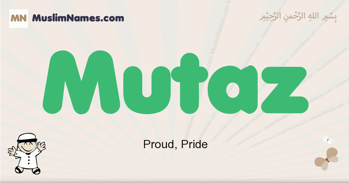 Mutaz muslim boys name and meaning, islamic boys name Mutaz