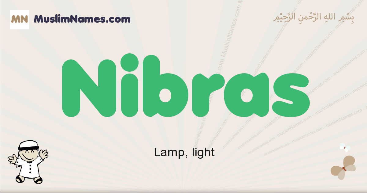 Nibras muslim boys name and meaning, islamic boys name Nibras