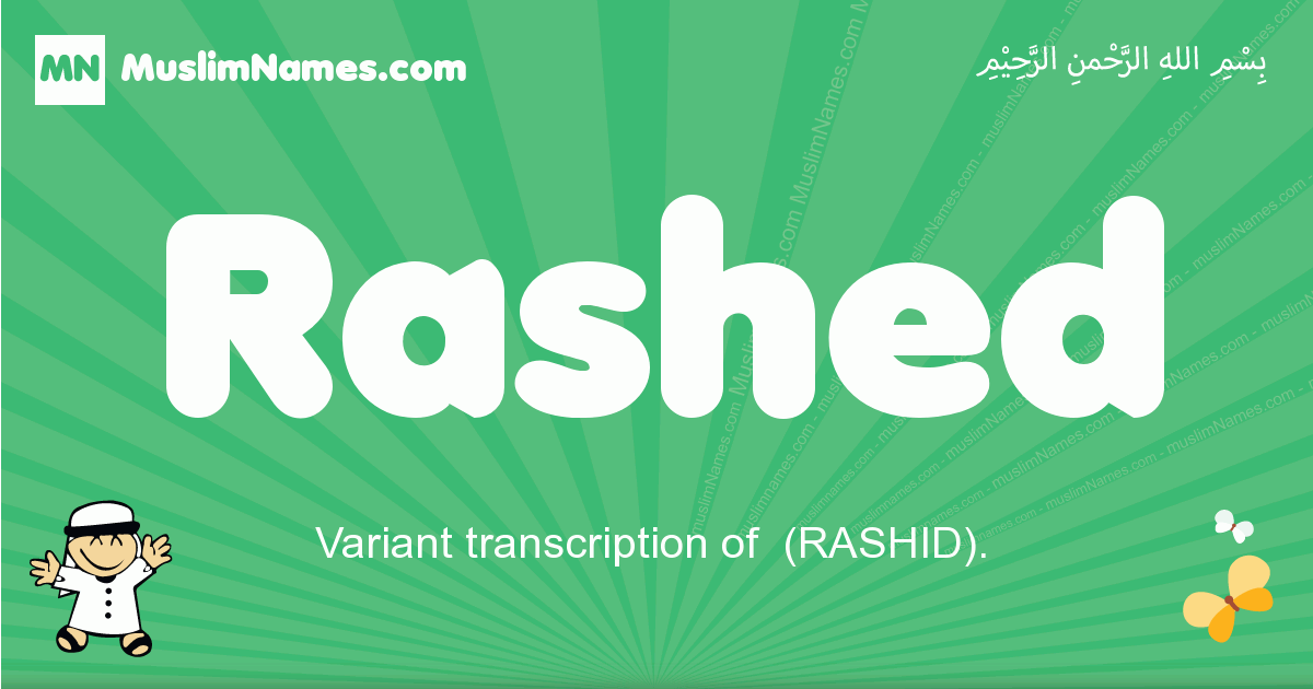 Rashed Meaning Arabic Muslim Name Rashed Meaning