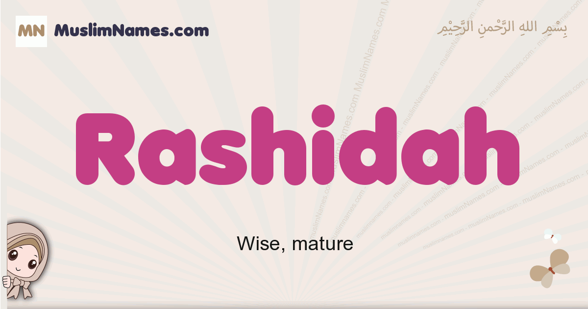 Rashidah Meaning Arabic Muslim Name Rashidah Meaning