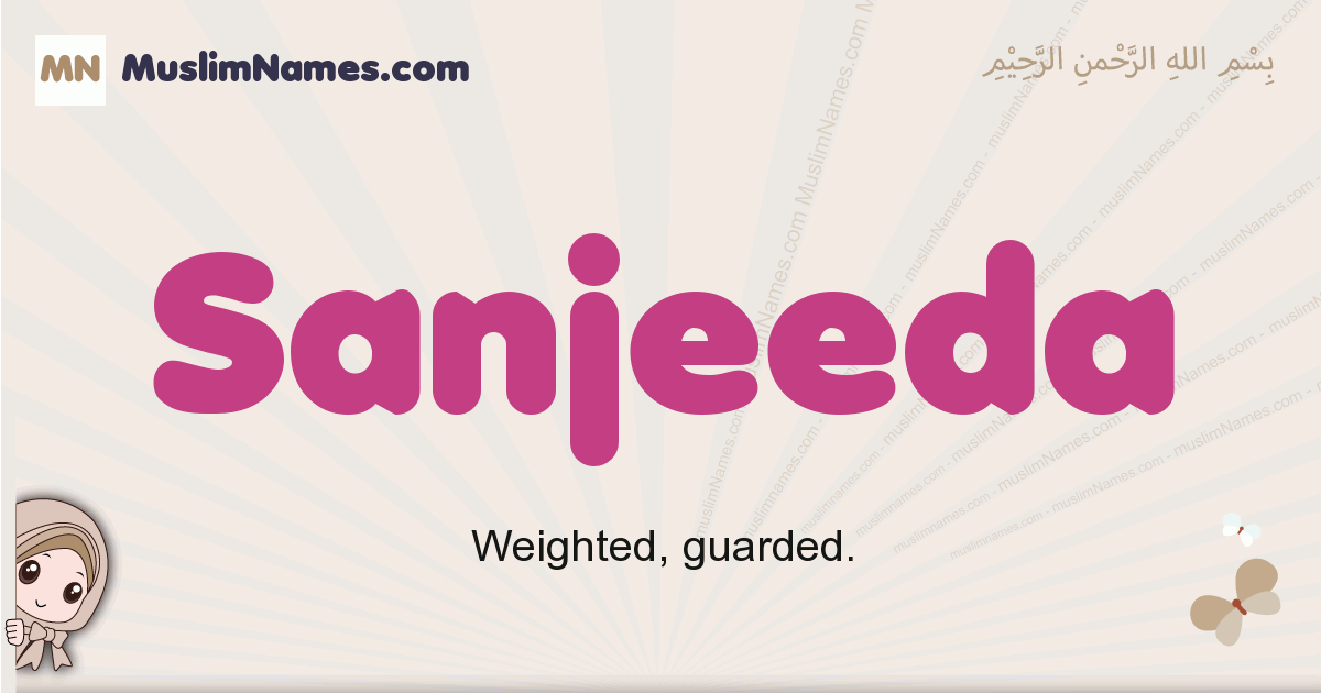 Sanjeeda Meaning Arabic Muslim Name Sanjeeda Meaning Sanjeeda Meaning Arabic Muslim Name Sanjeeda Meaning