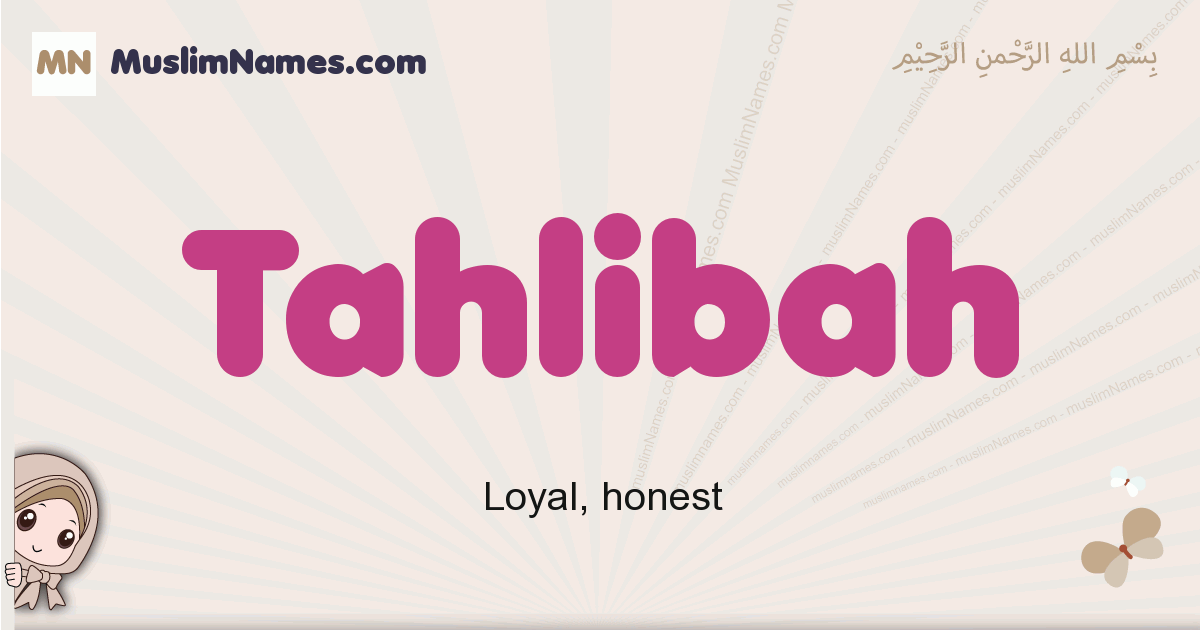 Tahlibah Meaning Arabic Muslim Name Tahlibah Meaning Tahlibah Meaning Arabic Muslim Name Tahlibah Meaning