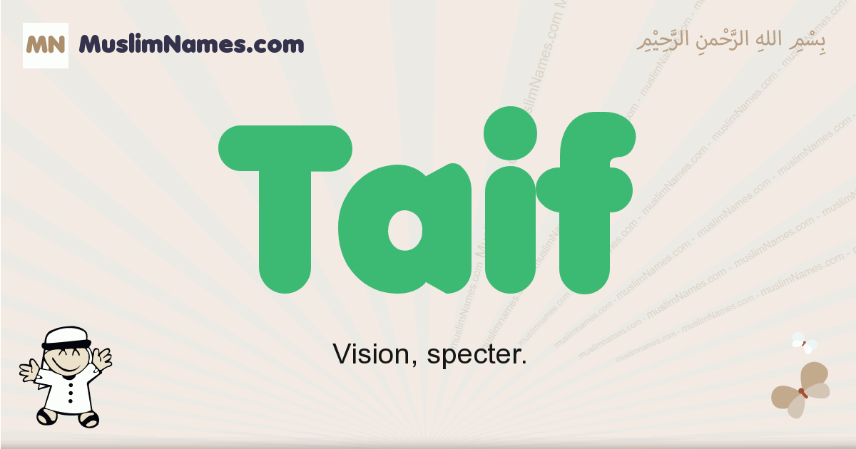 Taif muslim boys name and meaning, islamic boys name Taif