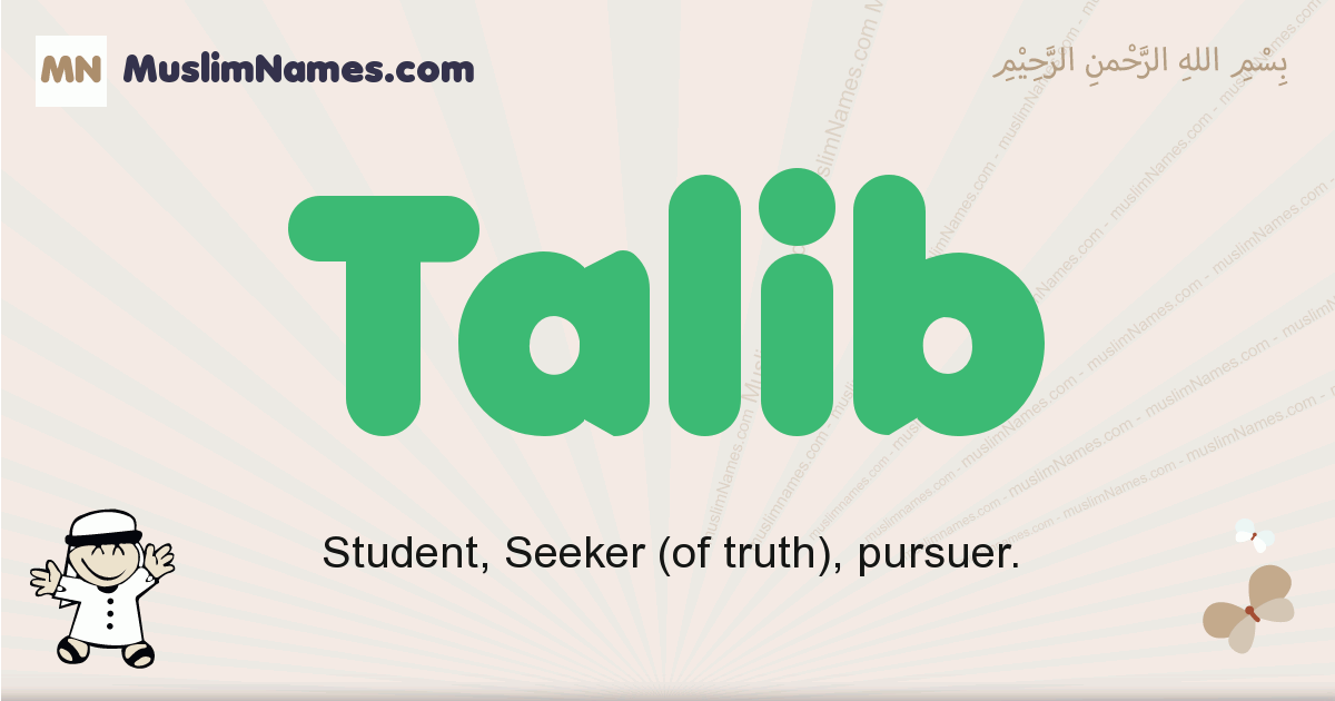 Talib muslim boys name and meaning, islamic boys name Talib