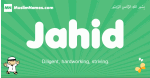 Jahid Meaning, Arabic Muslim name Jahid Meaning