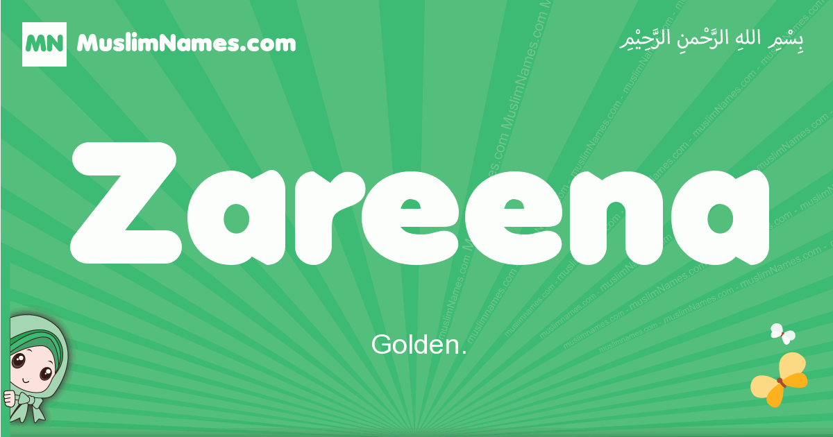 Zareenah Meaning Of Zareenah What Does Zareenah Mean WALTON HIGH